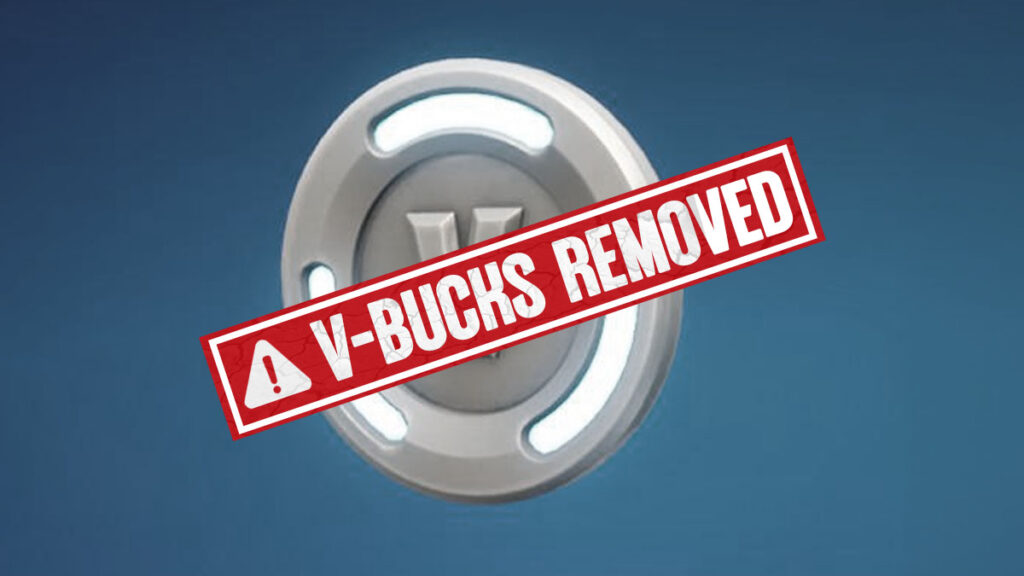 Fortnite will remove V-Bucks from players who got them with a recent ...